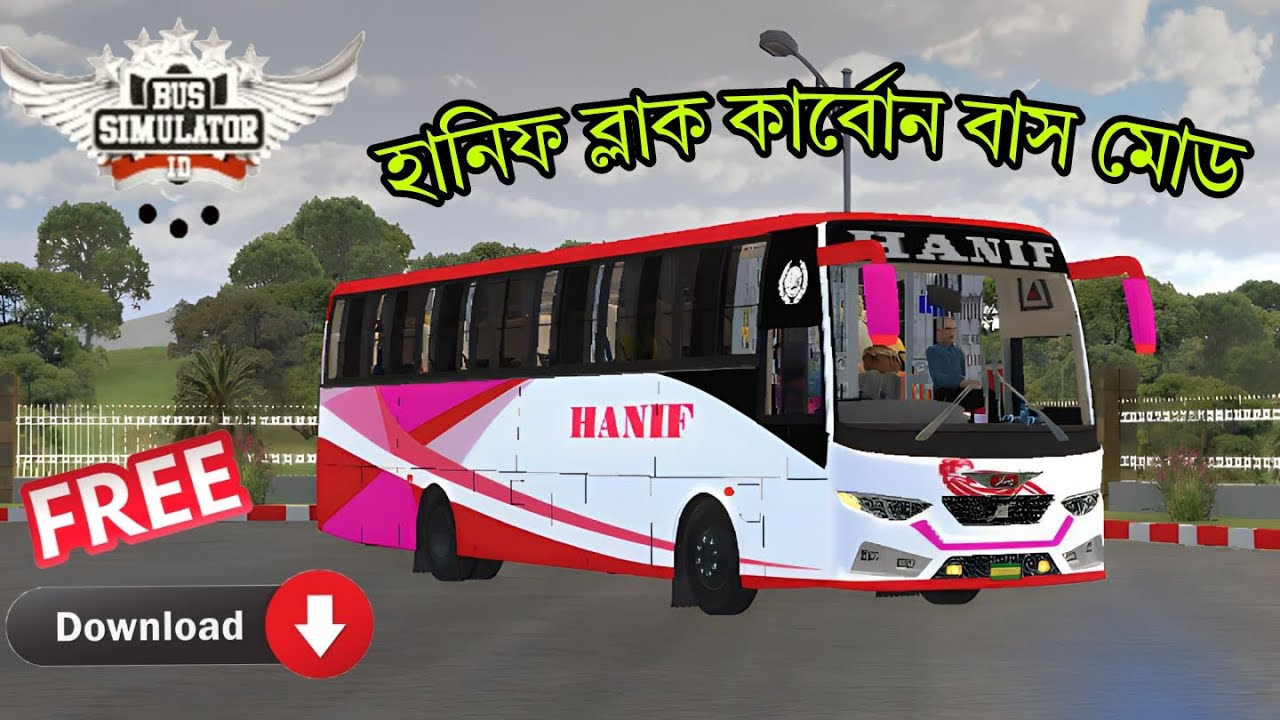 Release Hanif Bus Mod_Hanif Black Carbon Bus Mod_bus simulator ...