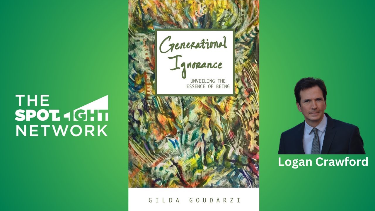 GENERATIONAL IGNORANCE by Gilda Goudarzi on Spotlight TV with Logan ...