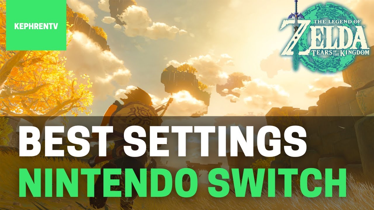 BEST Nintendo Switch Settings for ZELDA Tears of the Kingdom! - YouTube
