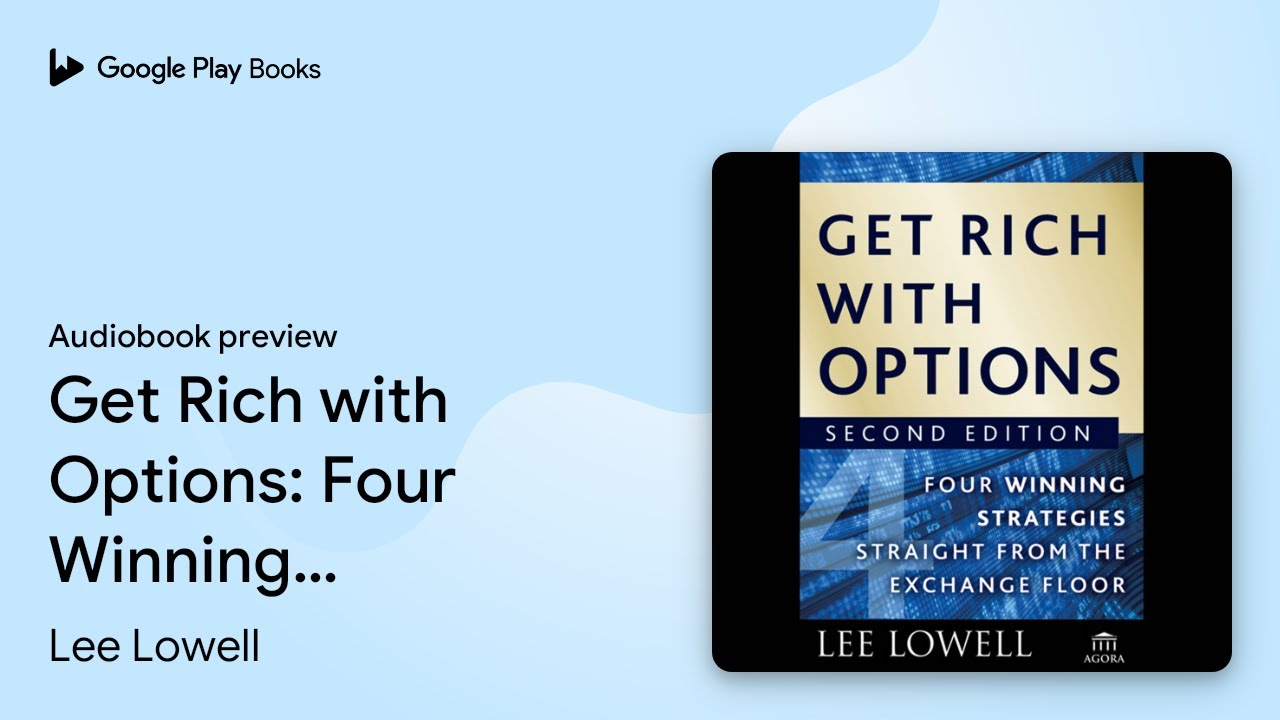 Get Rich with Options: Four Winning Strategies… by Lee Lowell ...