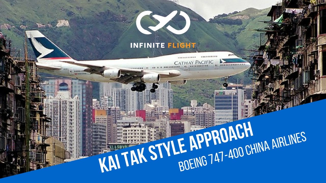 Infinite Flight #10 Kai Tak (VHHH) Style Approach! - YouTube