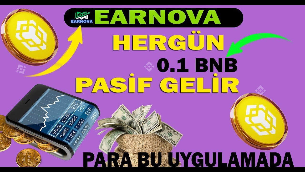 HERGÜN 0.1 BNB PASİF GELİR! BU UYGULAMA KONTRAT UYGULAMASI EARNOVA | PARA EARNOVA'DA - YouTube