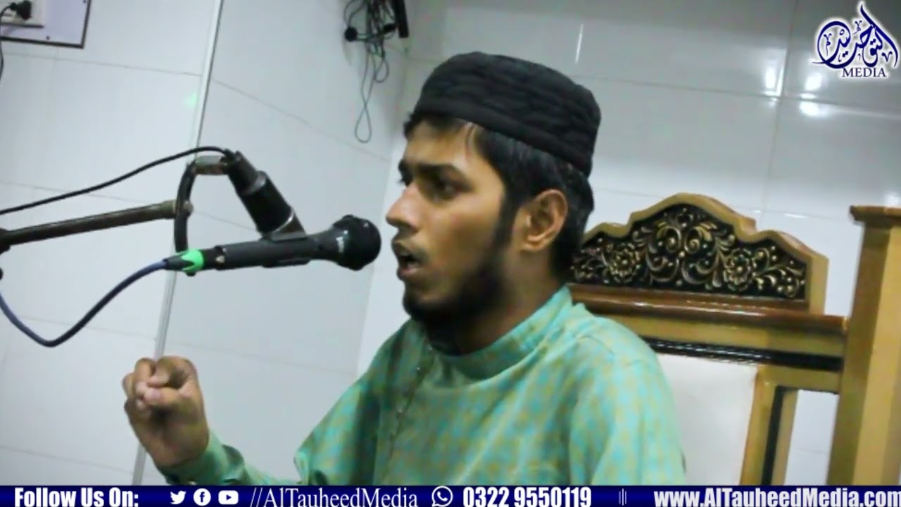 Hafiz Saad Sajid ||Topic: Shan e Mustafa|| Al towheed media - YouTube
