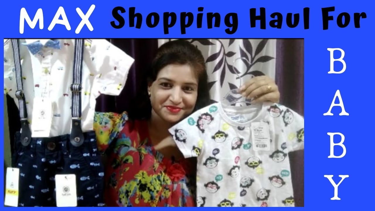 Max Cloth Shopping | #babyclothshopping | - YouTube