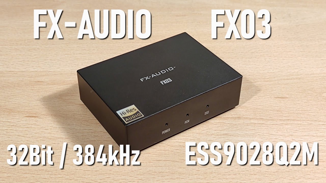 FX Audio FX03 Review - GREAT SMOL DAC - YouTube