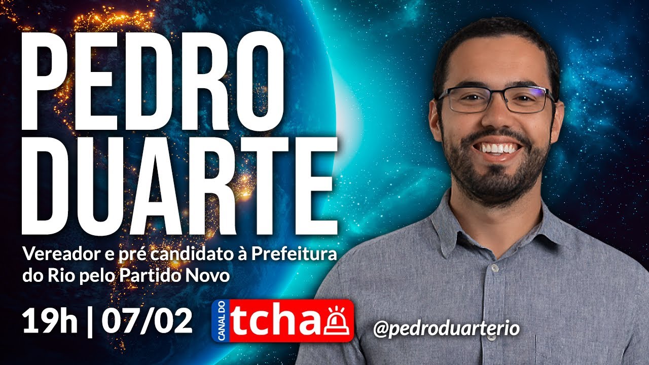 PEDRO DUARTE | Vereador e Pré-Candidato à Prefeitura do Rio (Partido ...