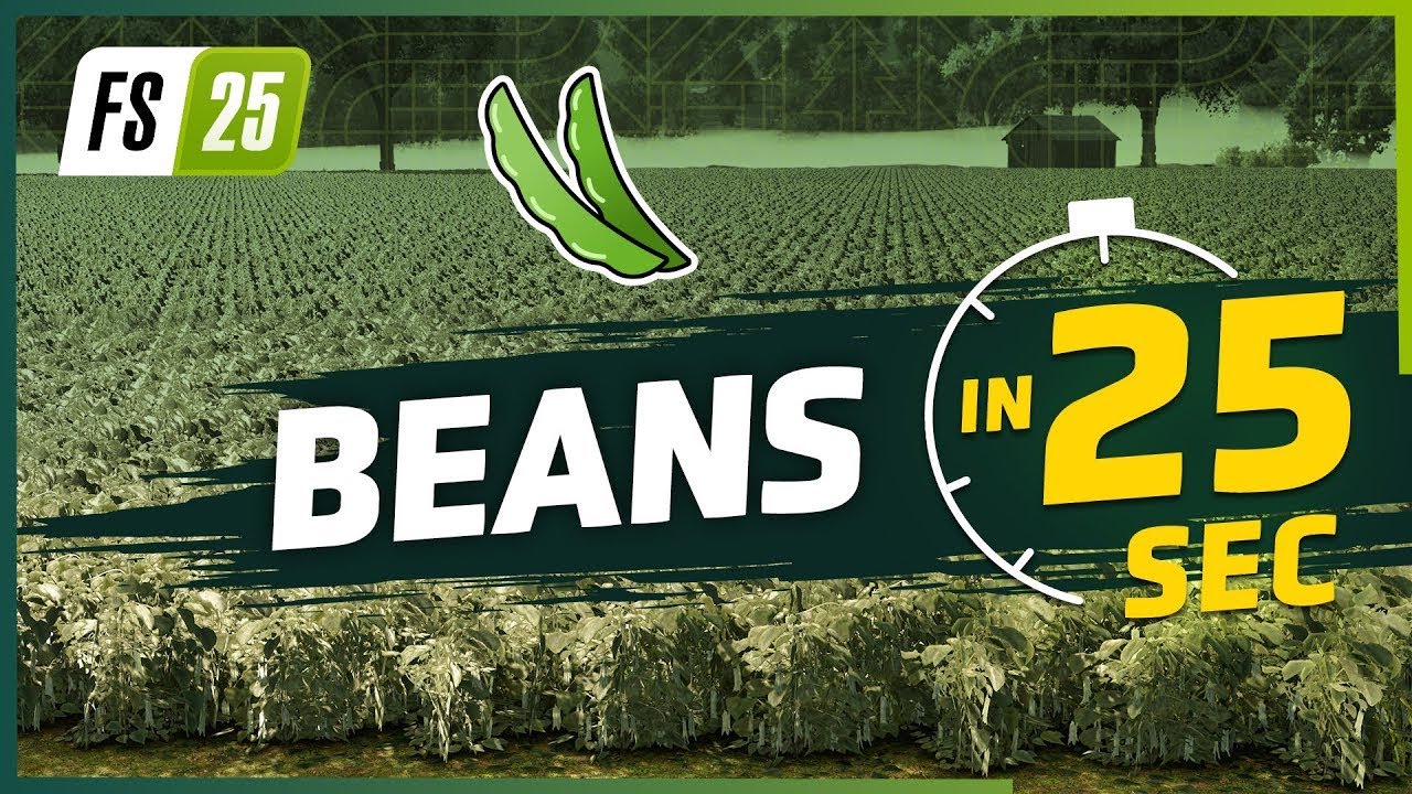 Green Beans in 25 Seconds | Farming Simulator 25 - YouTube