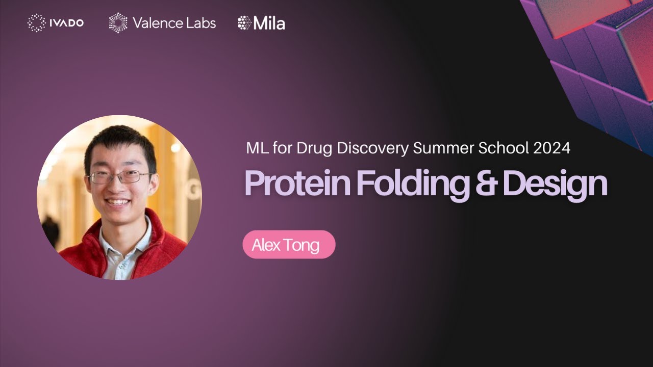 Day 5 - Protein Folding & Design | Alex Tong - YouTube