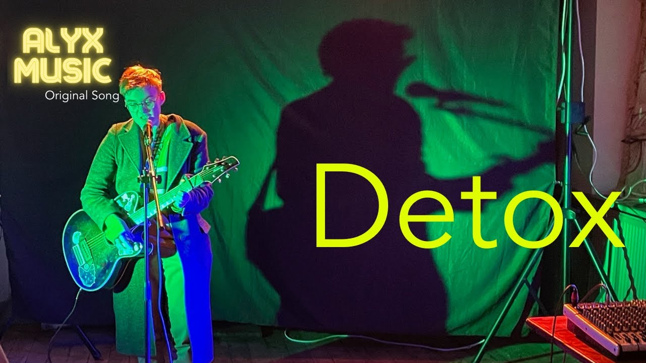 Alyx Music : Original Song - Detox - YouTube