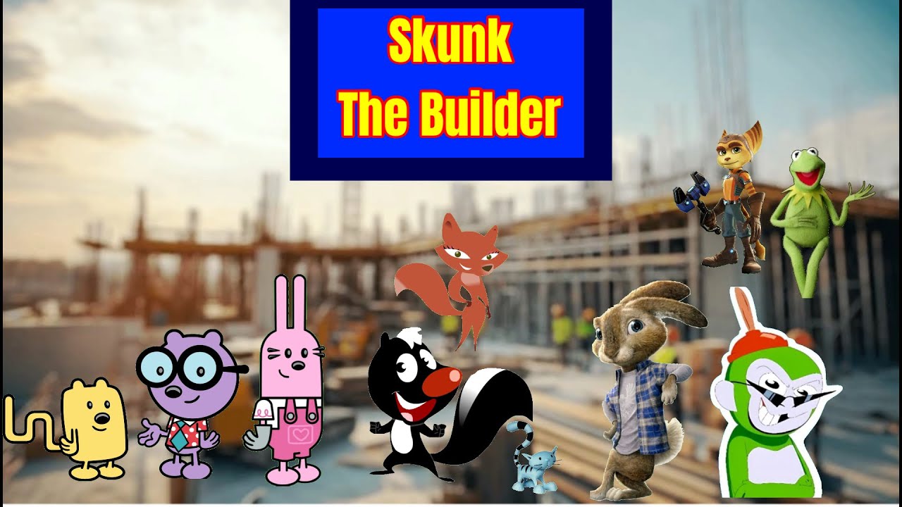 Skunk The Builder Intro - YouTube