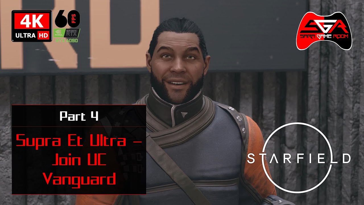 Starfield Full Gameplay (PC 4090) - Part 4 Supra Et Ultra - Join UC ...