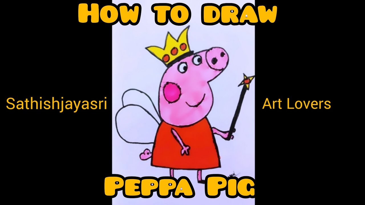 How to Draw Peppa Pig | Cartoon Drawings for beginners | Art Tutorial ...
