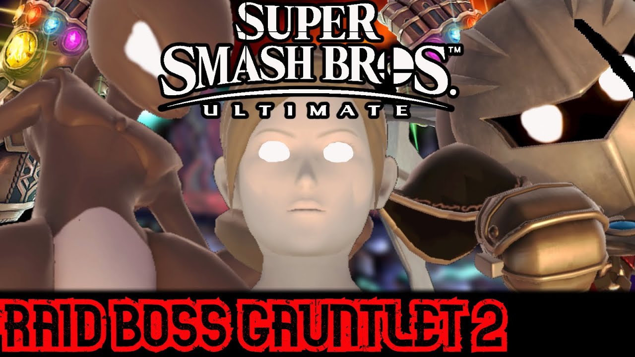 RAID BOSS GAUNTLET 2 | Smash Bros Ultimate - YouTube
