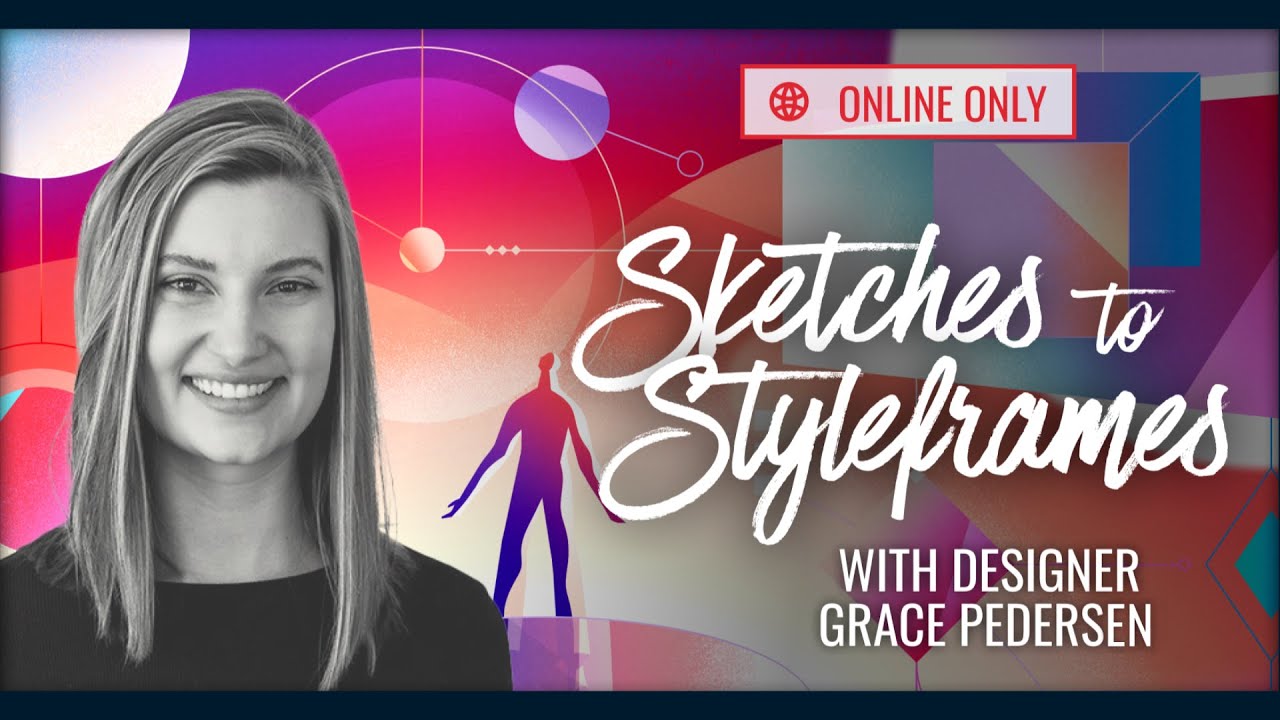 Sketches to Styleframes w/ Designer Grace Pedersen - YouTube
