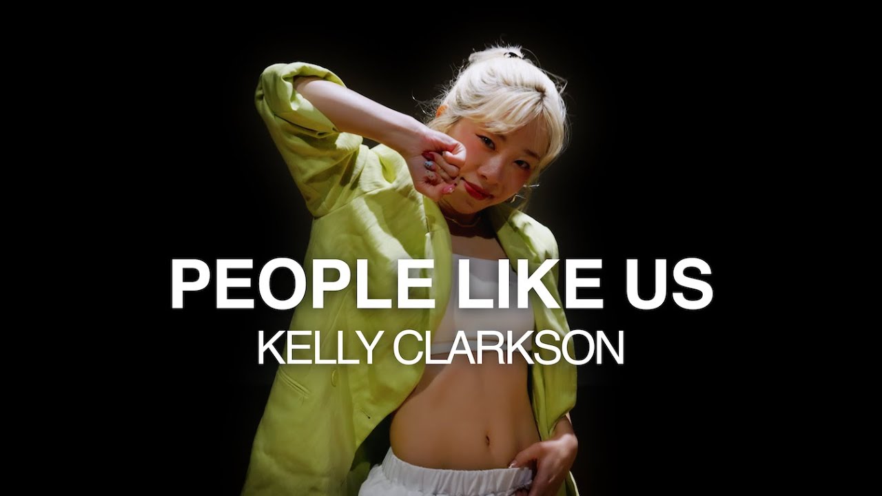 Kelly Clarkson - People Like Us - Choreography by #Hinata - YouTube