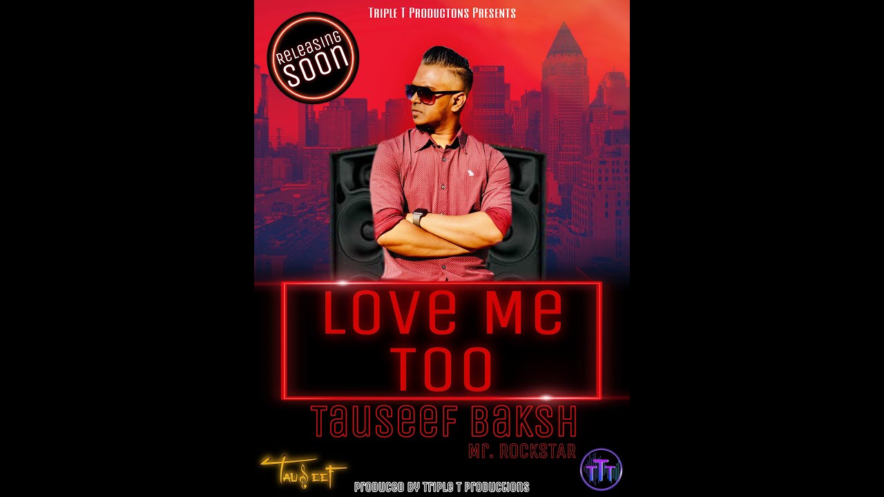 Love Me Too - Tauseef Baksh || Trailer (Chutney 2021) - YouTube