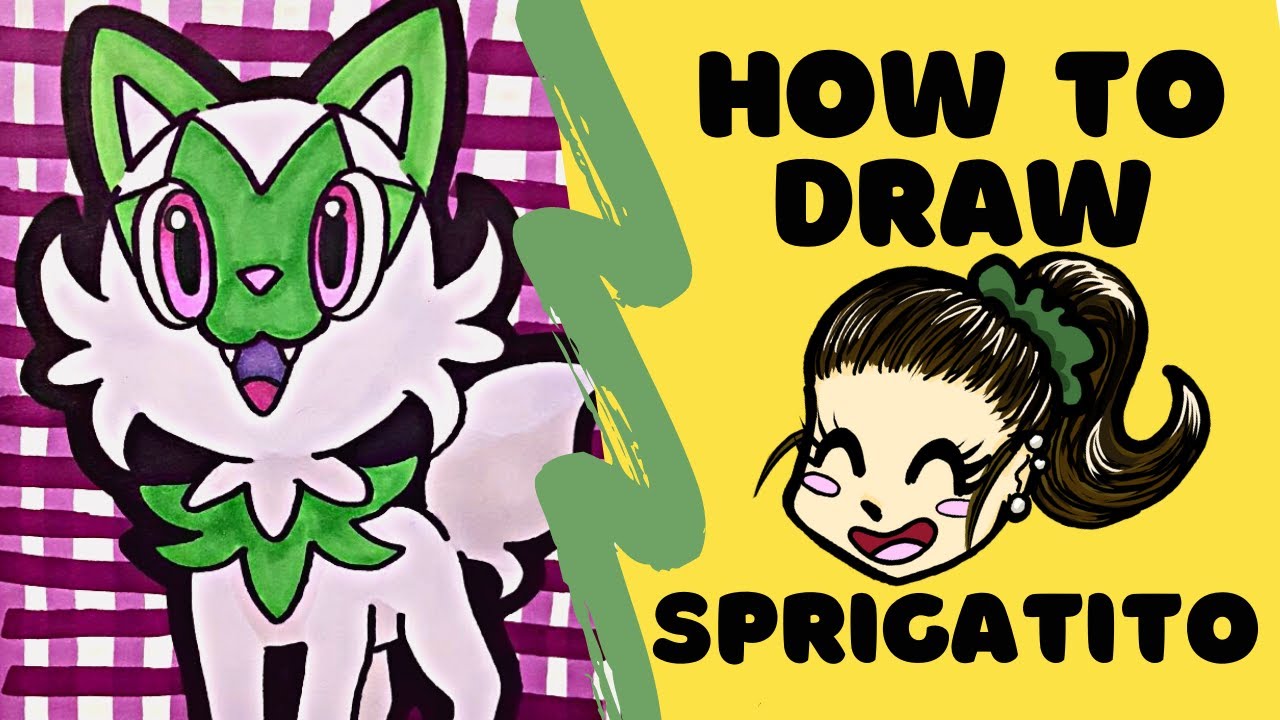 HOW TO DRAW - Sprigatito | Pokémon Scarlet/Violet | NEW STARTER ...