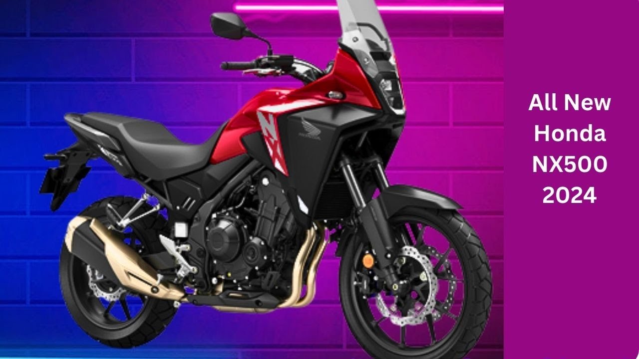All New Honda NX500 2024 - New Honda Adventure Touring - YouTube