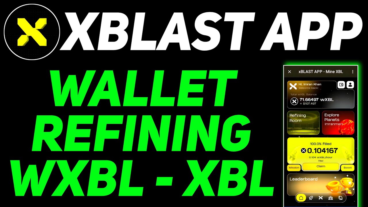 xBlast Mining New Update | xBlast Mining Wallet Connect | xBlast How To ...