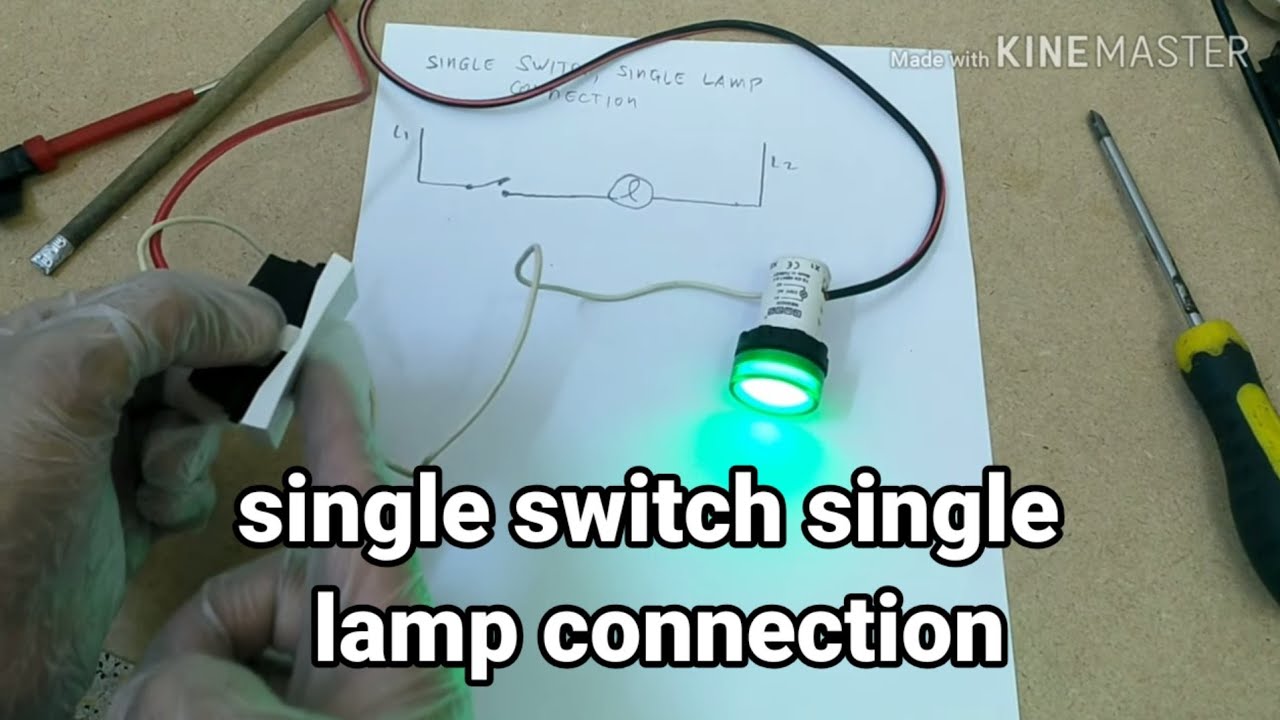 Single switch,single lamp connection (English) - YouTube