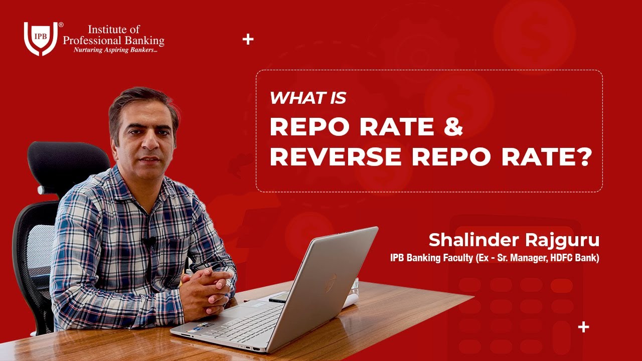 What is Repo Rate and Reverse Repo Rate? | Banking Knowledge Bytes ...