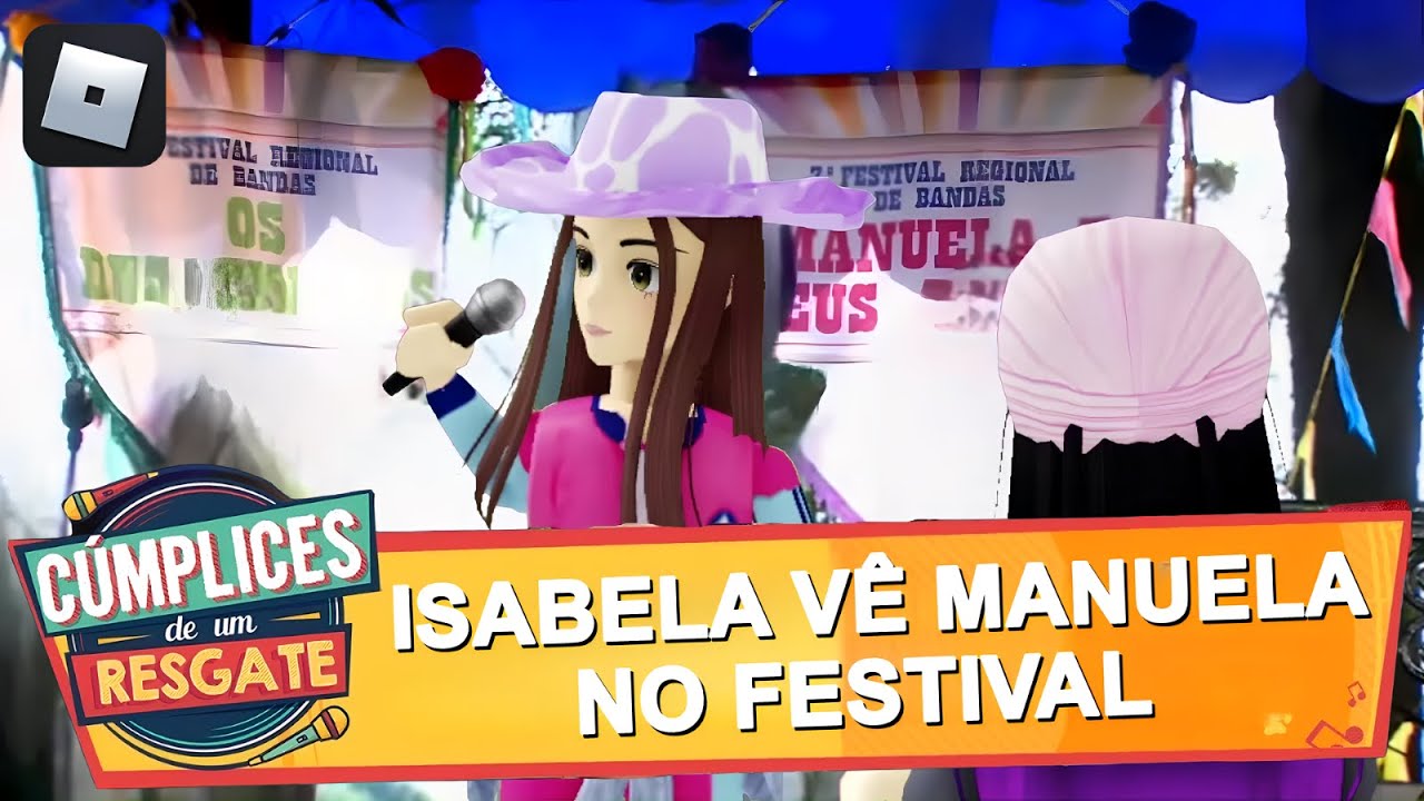 ISABELA VÊ MANUELA PELA PRIMEIRA VEZ | Cúmplices de um Roblox - YouTube