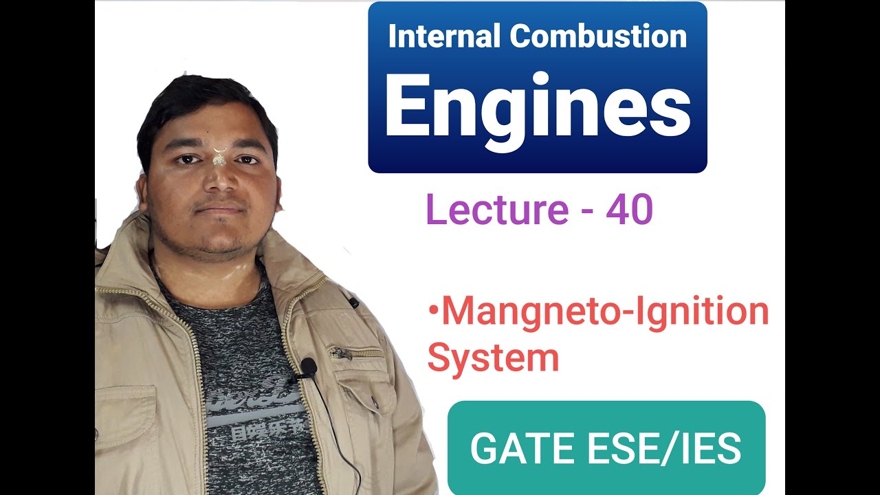 Magneto-Ignition System | Internal Combustion Engines (I.C.Engines ...