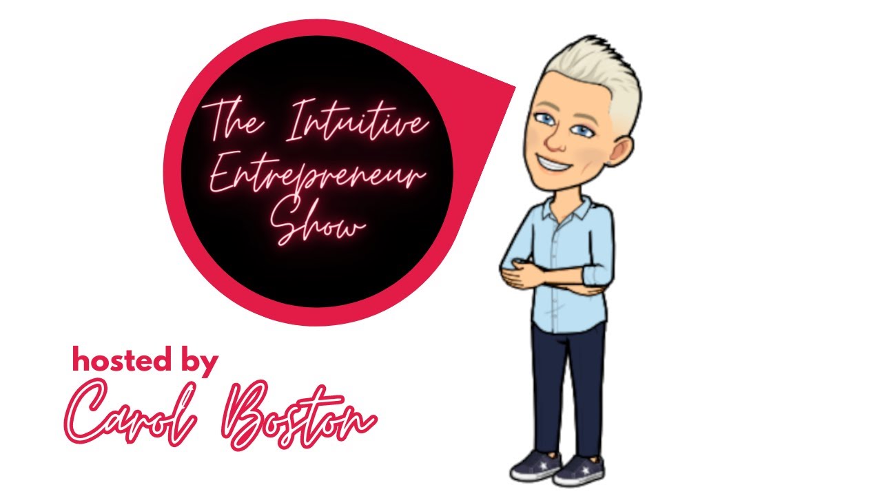 The Intuitive Entrepreneur Show - YouTube