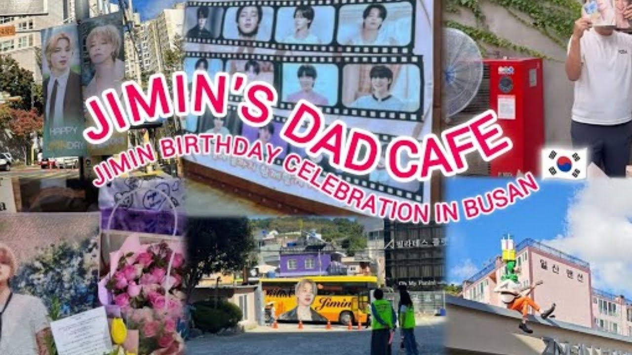 Jimin's birthday celebration in his dad Cafe 'MAGNATE' in busan🇰🇷|BTS ...