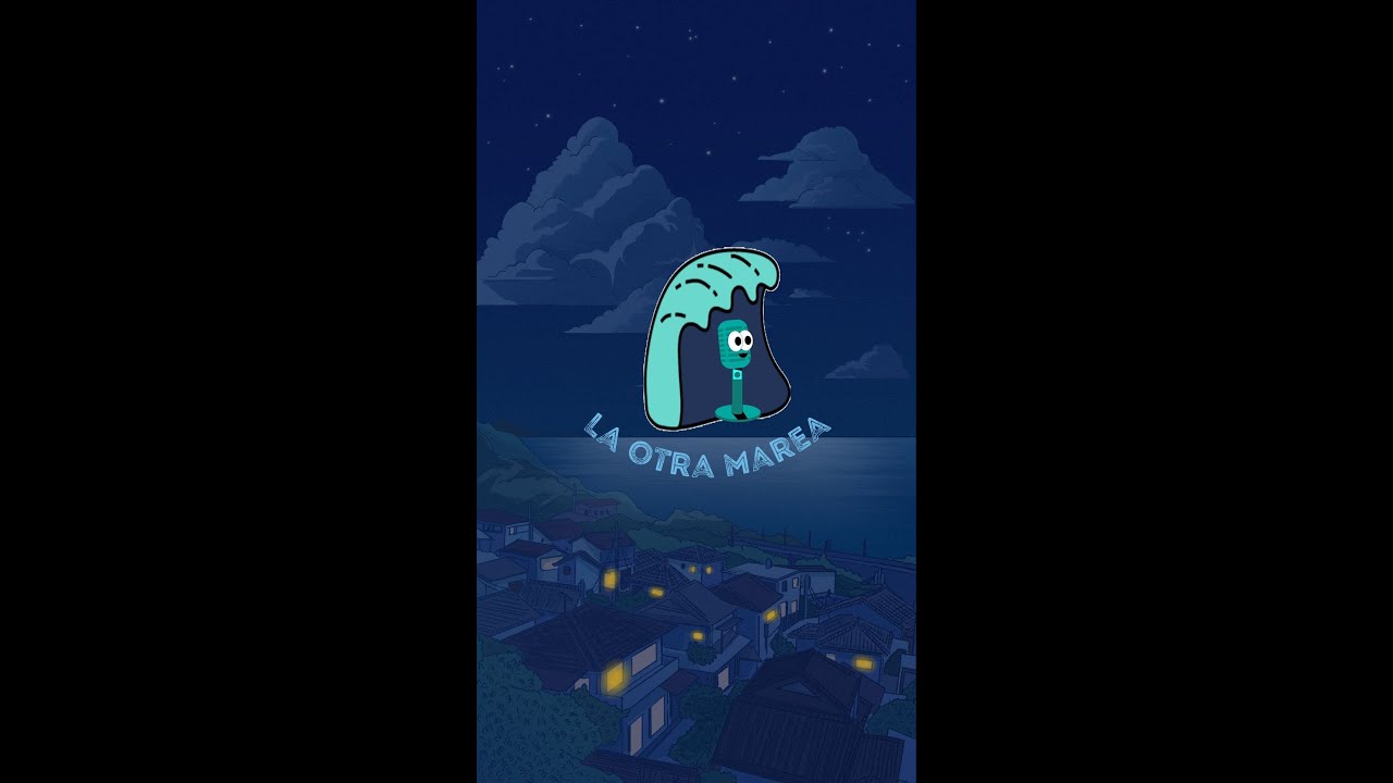 LA OTRA MAREA - YouTube
