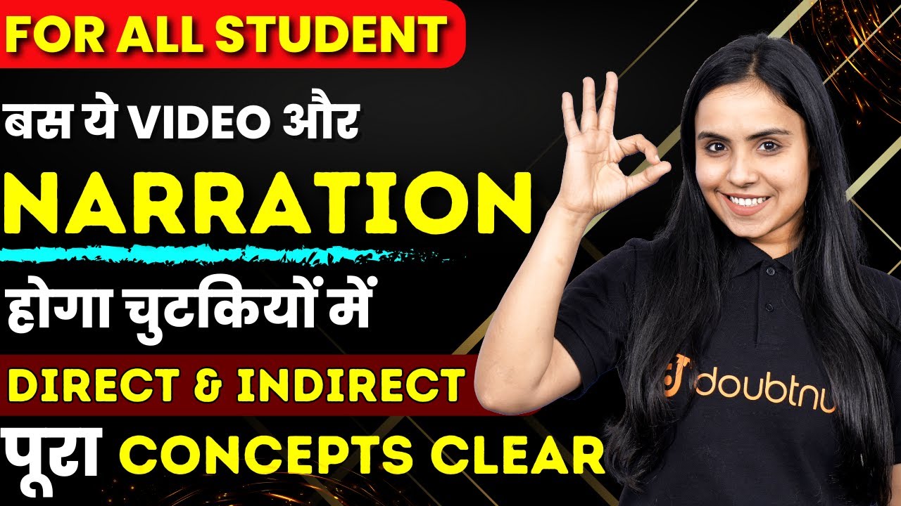 Narration || सीखें Full Concept of Narration, Direct and Indirect ...