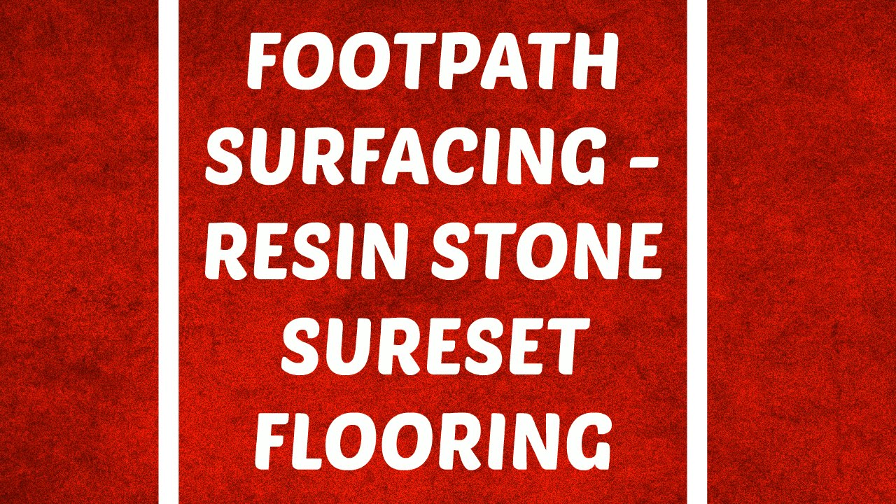 Footpath Surfacing - Resin Stone Permeable SureSet Flooring - YouTube