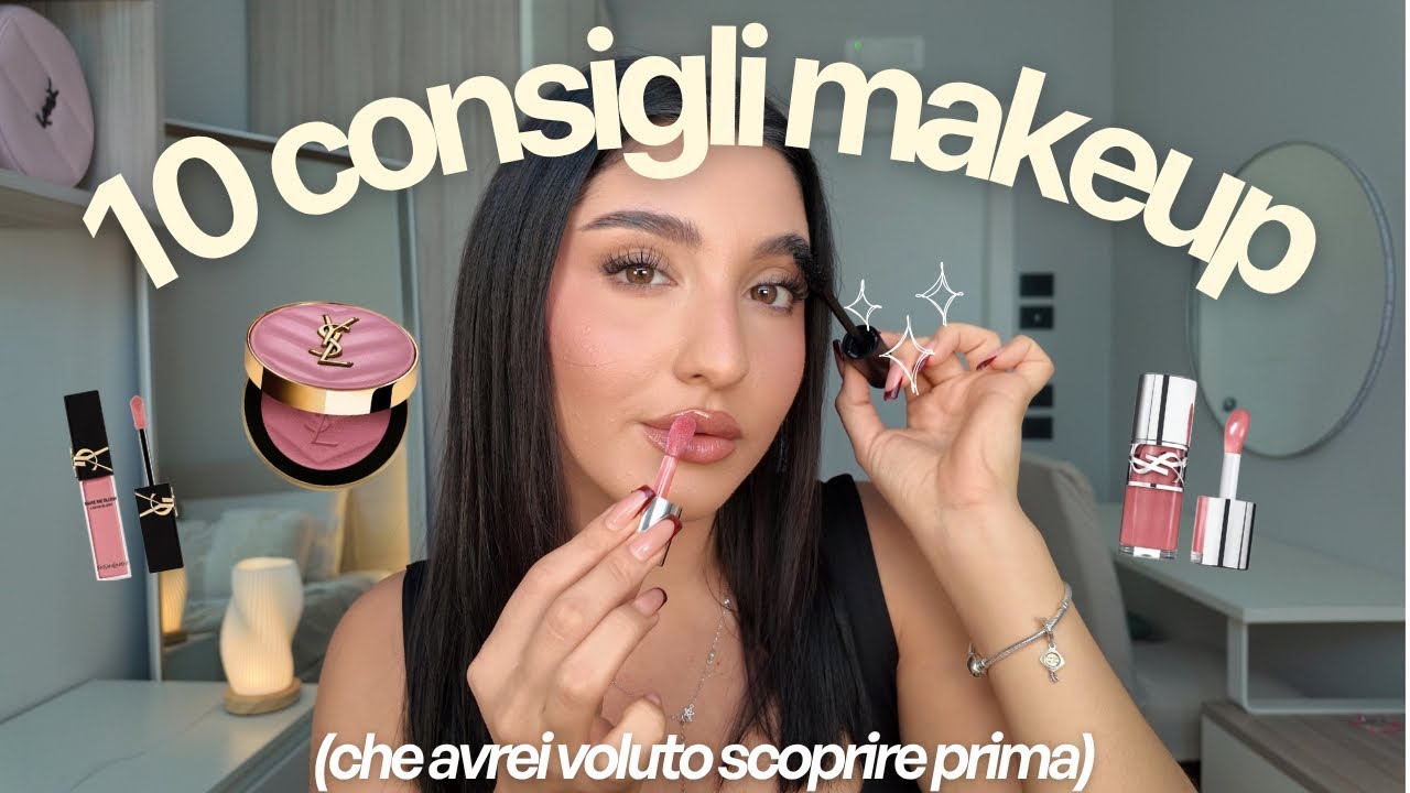 10 CONSIGLI MAKE-UP 🌟 che avrei voluto scoprire prima! #makeup - YouTube