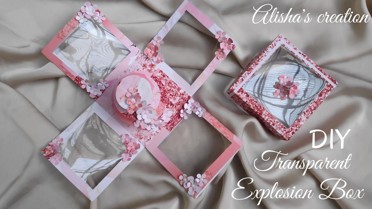 Transparent Explosion Box || DIY Explosion Box || DIY Transparent ...