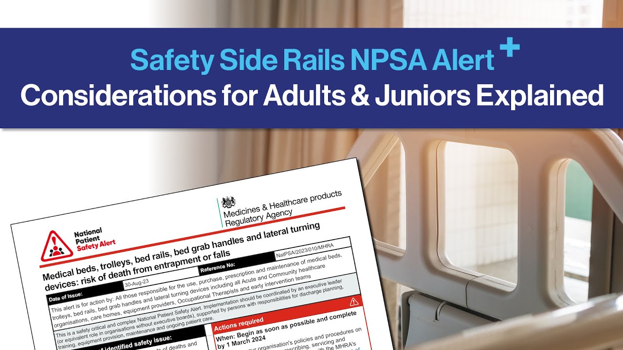 Safety Side Rail Differences for Adults and Juniors | NPSA Aug23 ...