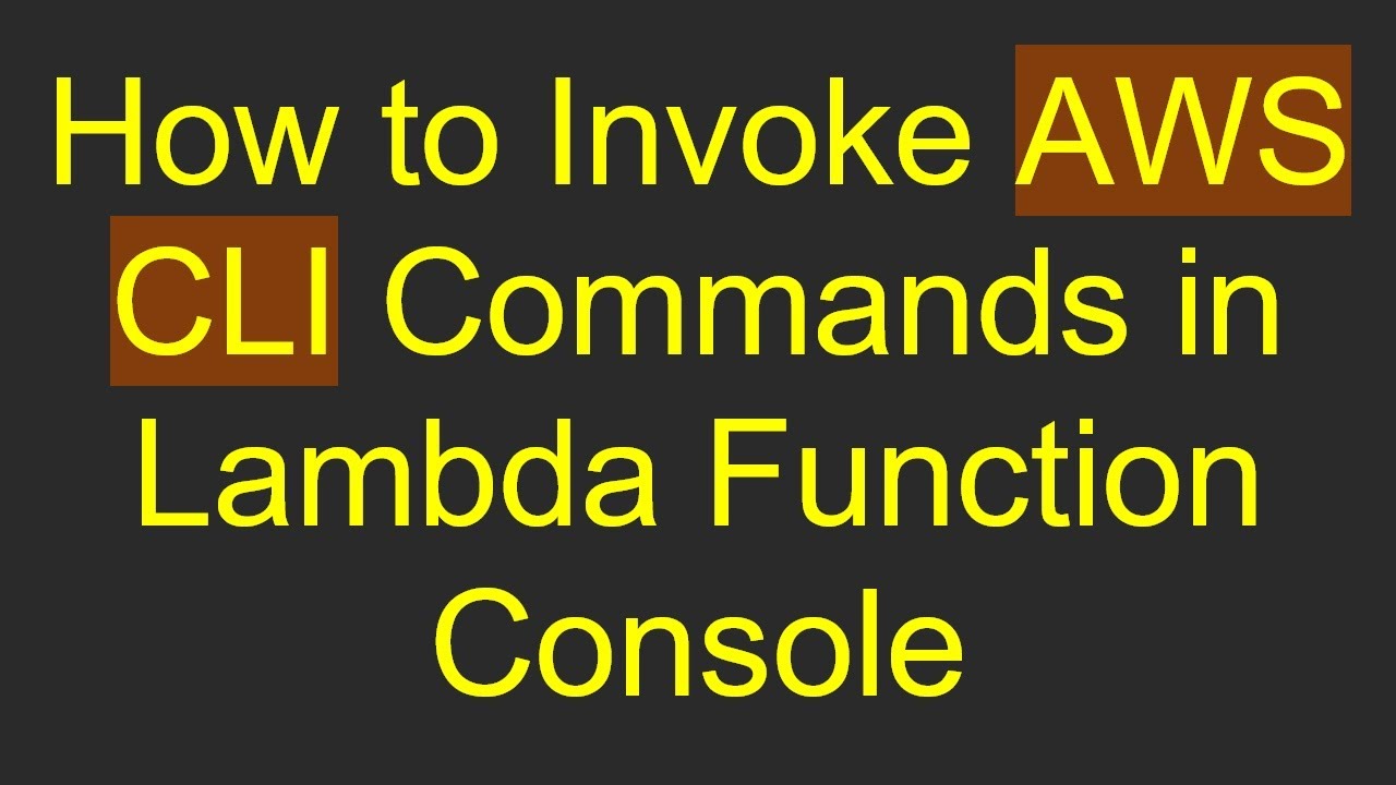 How To Invoke Aws Cli Commands In Lambda Function Console Youtube