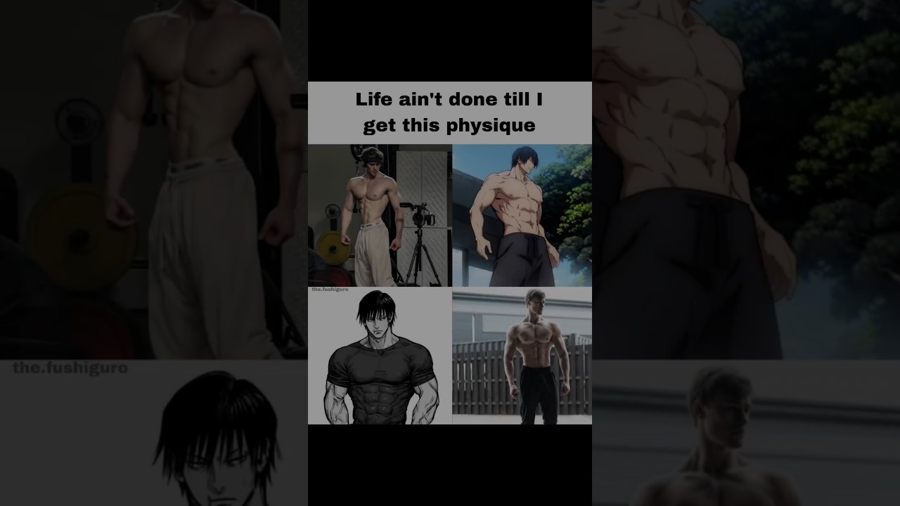 Gymbros dream physique #motivacion #anime #tojifushiguro #davidlaid # ...
