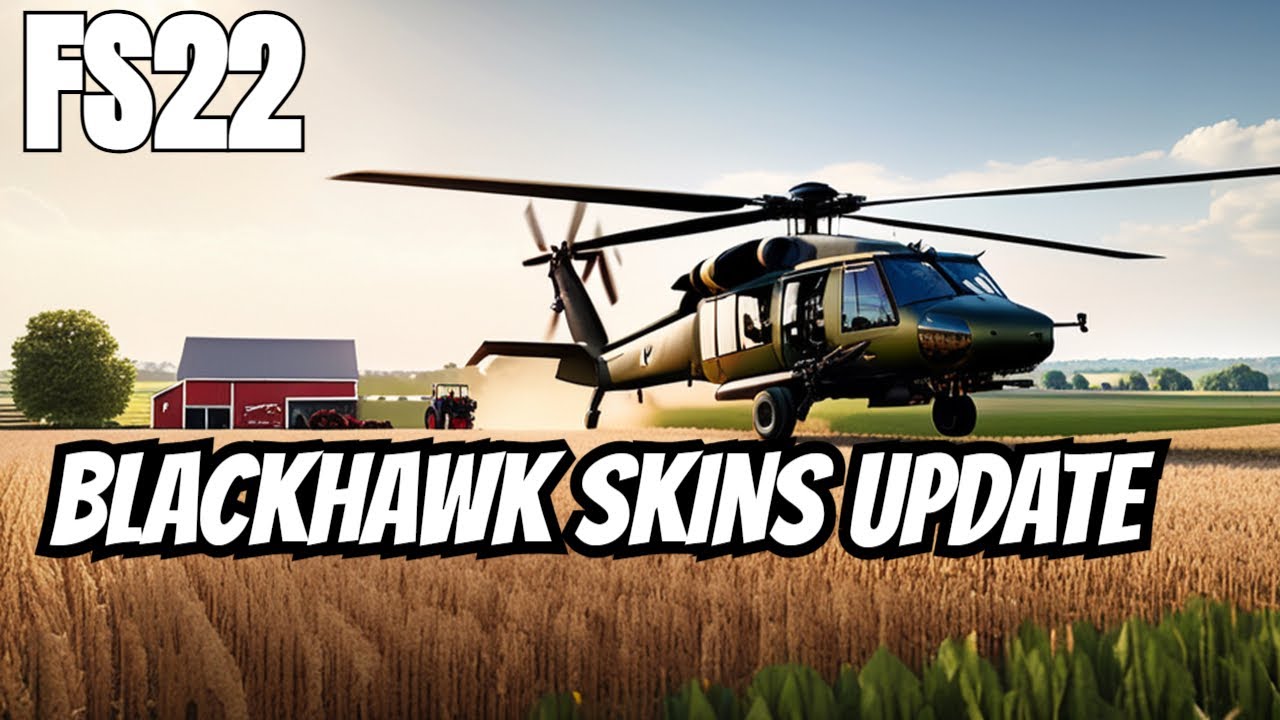 🚁UH60 Blackhawk Helicopter Skins & update - Farming Simulator 22 - YouTube