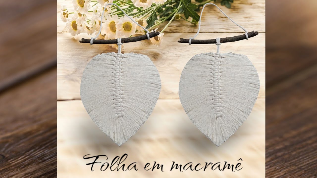 Tutorial | como fazer Folha em macramê perfeita - YouTube