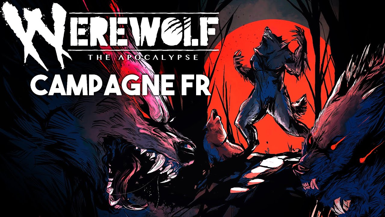 Le combat de la RAGE ! - Actual Play Werewolf V5 Officiel - Ep04 (FINAL ...