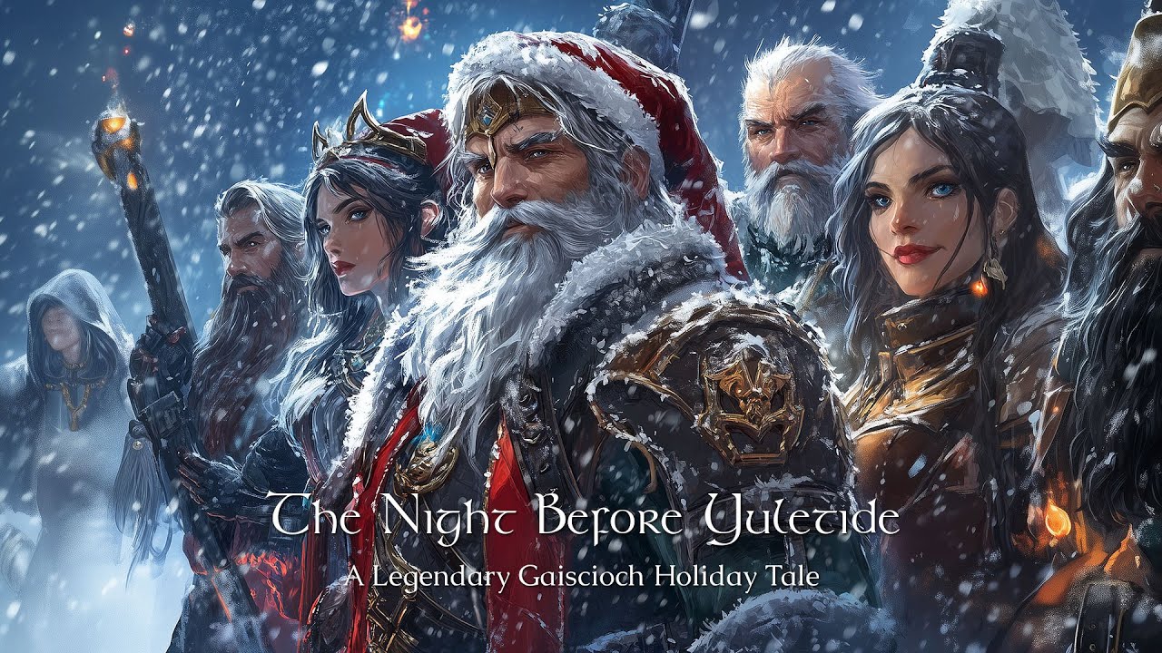 🎄The Night Before Yuletide | An Epic Gaiscioch Holiday Tale 🎄 - YouTube