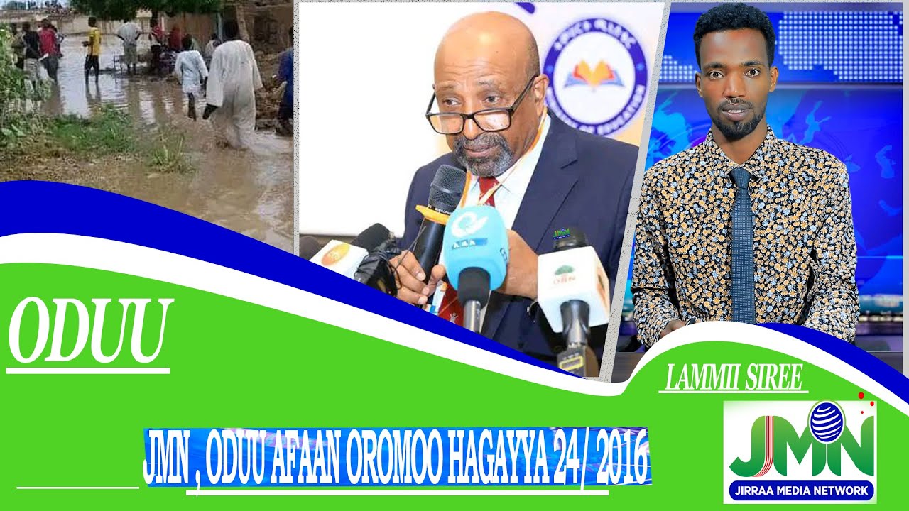 JMN, Oduu Afaan Oromoo -Hagayya 24/2016 - YouTube