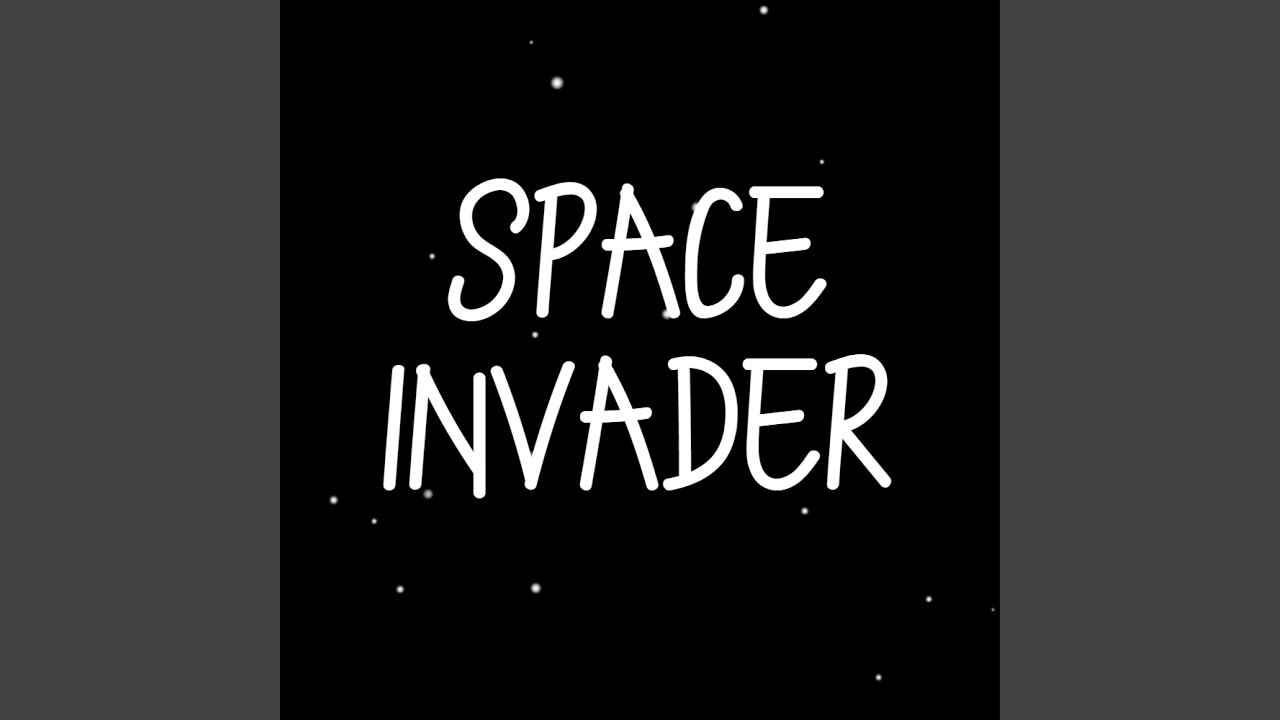 Space Invader - YouTube Music