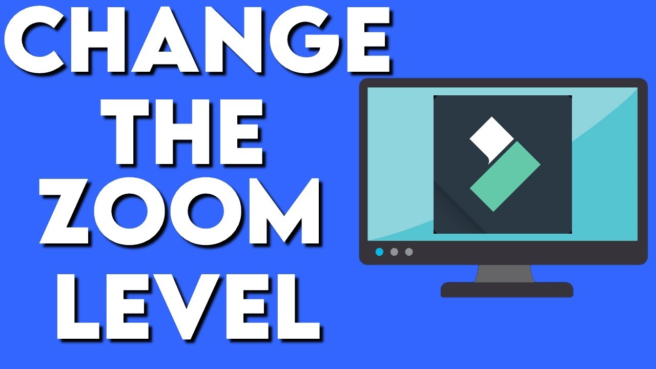 How To Change The Zoom Level In Filmora YouTube How To Change The Zoom Level In Filmora YouTube