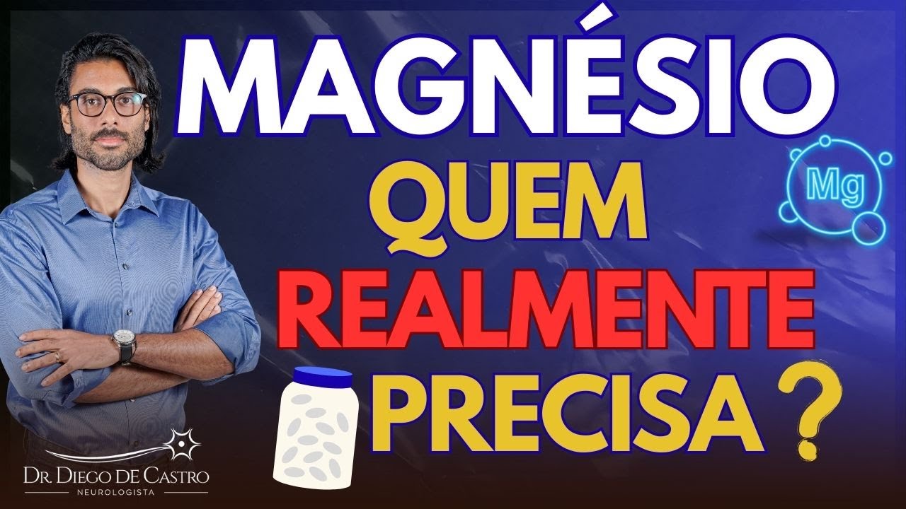 💊 Magnésio: quem Precisa Suplementar e quem Deve 🚨 Ter Cuidado | Dr ...