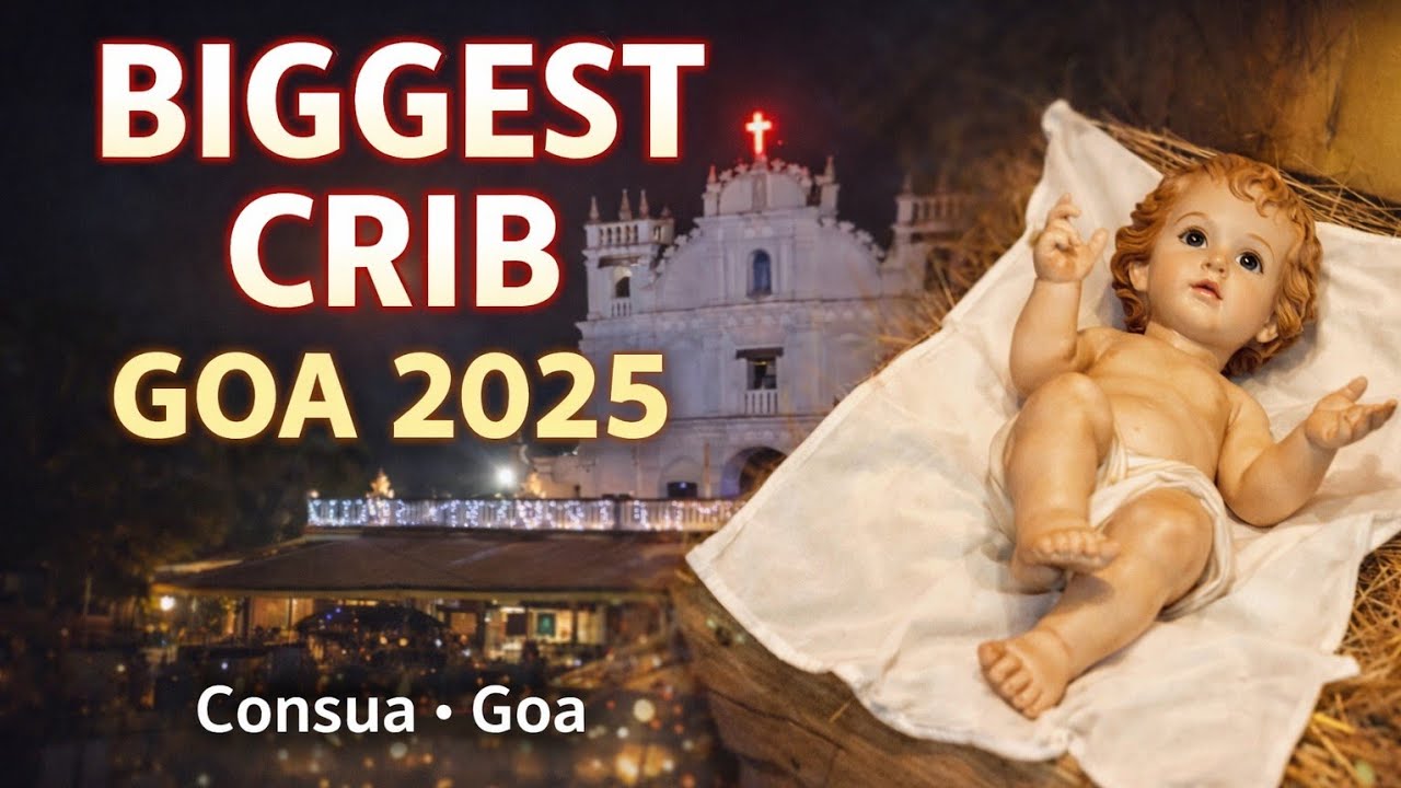 Biggest Christmas Crib in Goa 2025 🎄 | Our Lady of Livra Febres Church ...