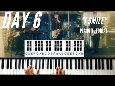 DAY6 - Smile (반드시 웃는다) * PIANO TUTORIAL * - YouTube
