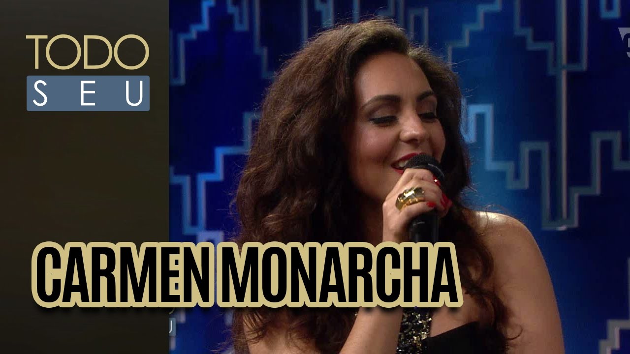 Musical com Carmen Monarcha - Todo Seu (04/10/16) - YouTube
