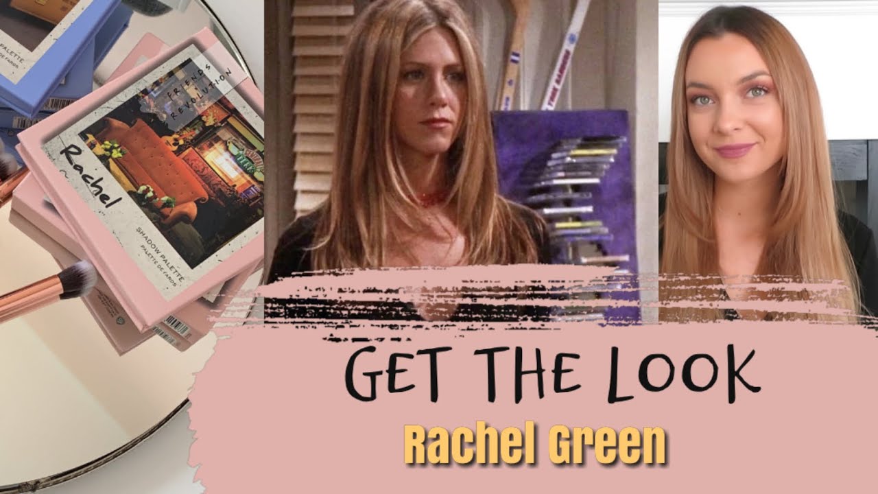 Rachel Green Makeup Tutorial | Saubhaya Makeup