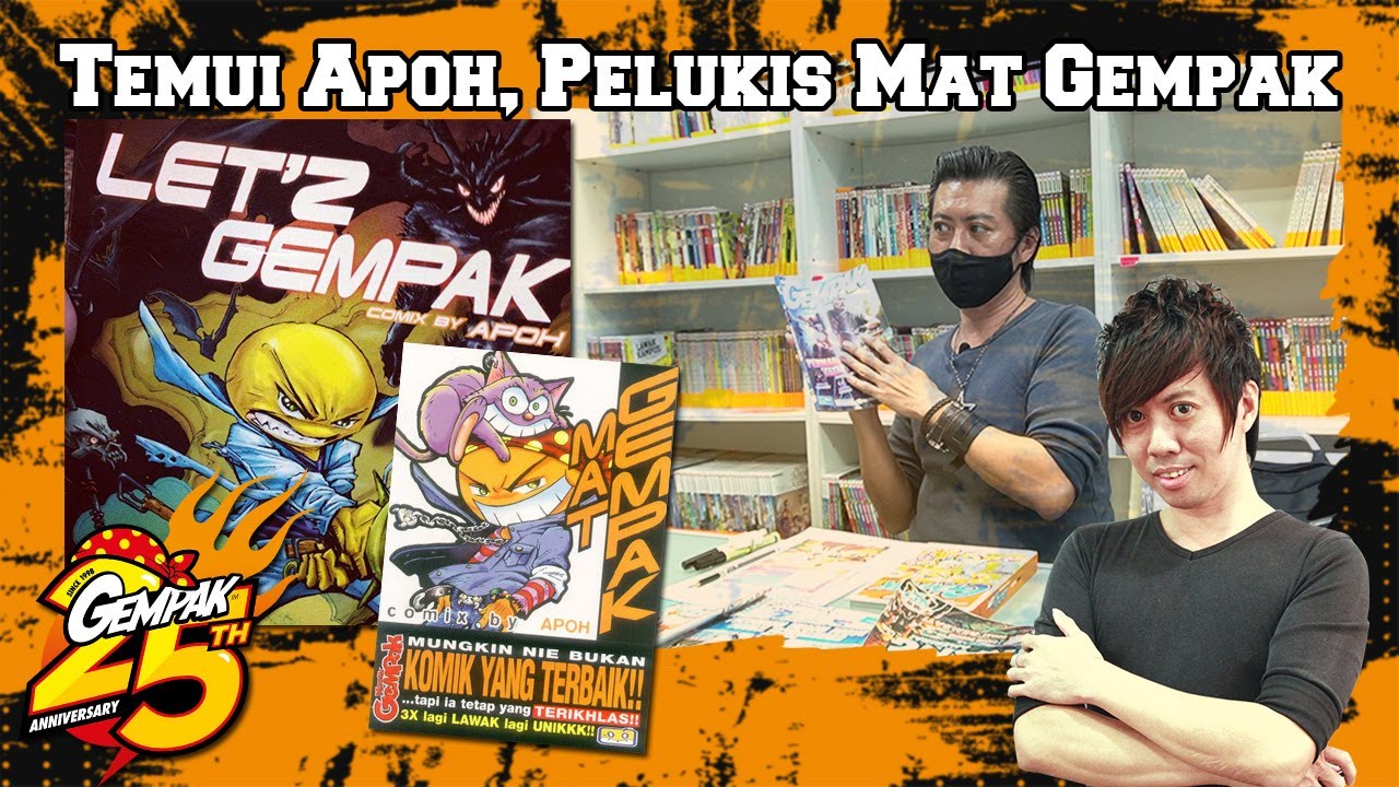 Bersama pelukis Mat Gempak, Apoh (Bhg.1) | Ulang Tahun ke-25 Gempak ...